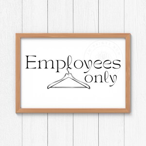 Employees Only Sign for Retail Shop Printable Signs for Small Business ...