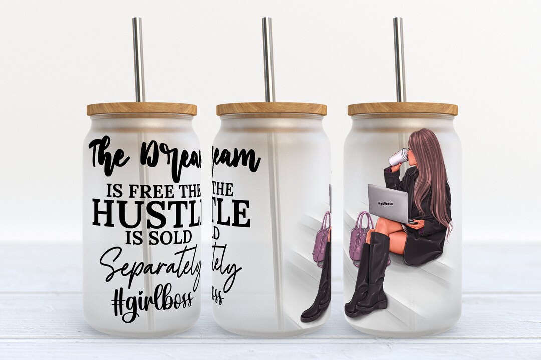 The Dream is Free, the Hustle is Sold Seperately - 16 Oz Libbey Glass ...