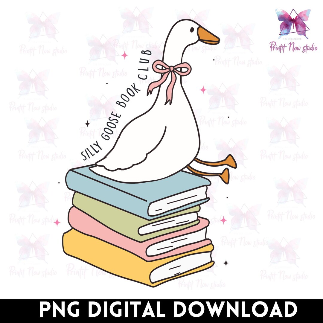 Silly Goose Book Club PNG, Funny Book Lover Png, Cozy Book Lover ...