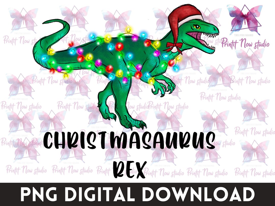 Christmasaurus Rex Png T-rex Dinosaur Sublimation Design, Dinosaur ...