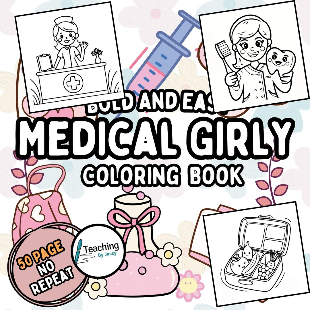 Medical Girly Coloring Book Bold and Easy, Lovely Nurse Coloring Pages ...