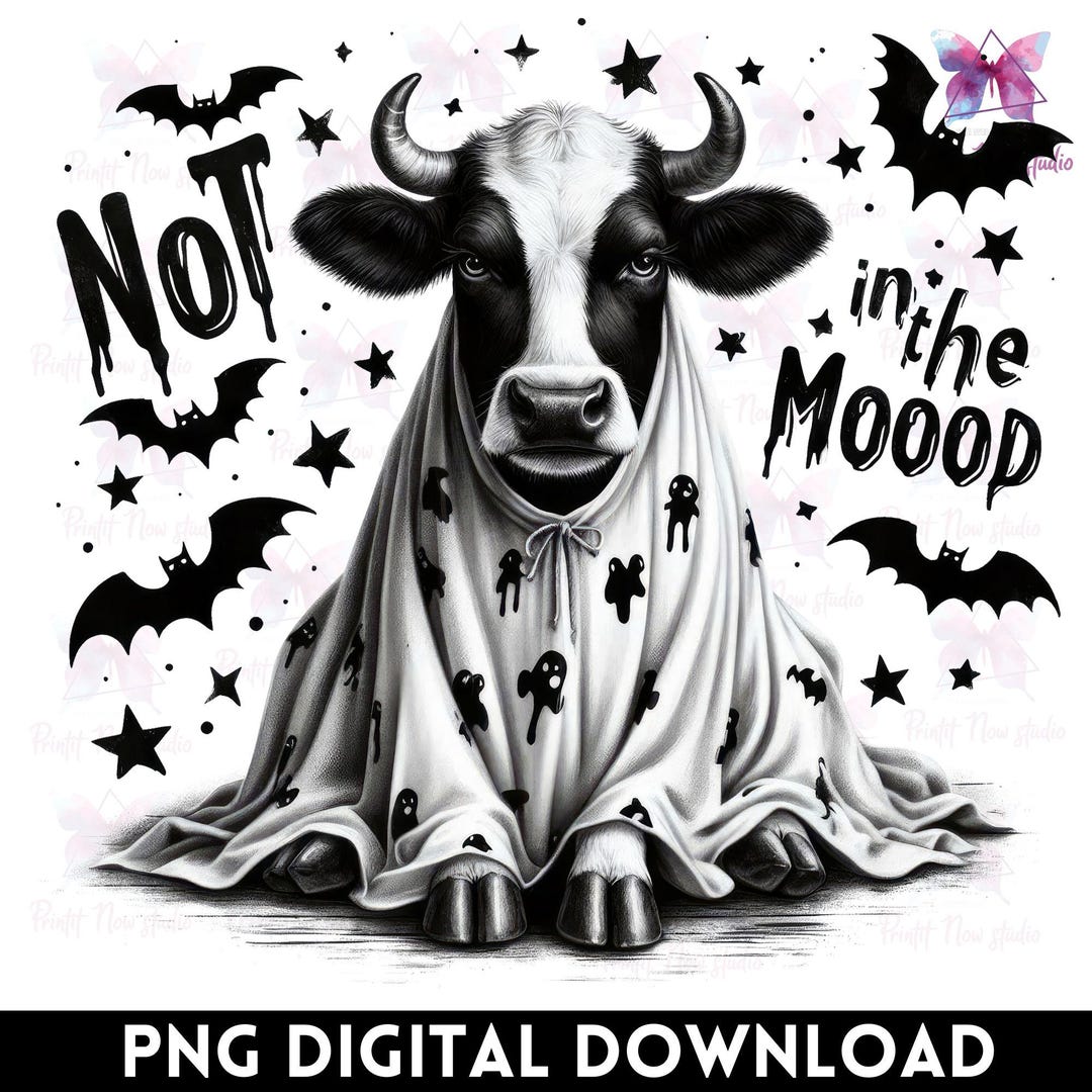 Not in the Mood PNG Funny Cow Sublimation, Funny Sarcastic PNG, Funny ...