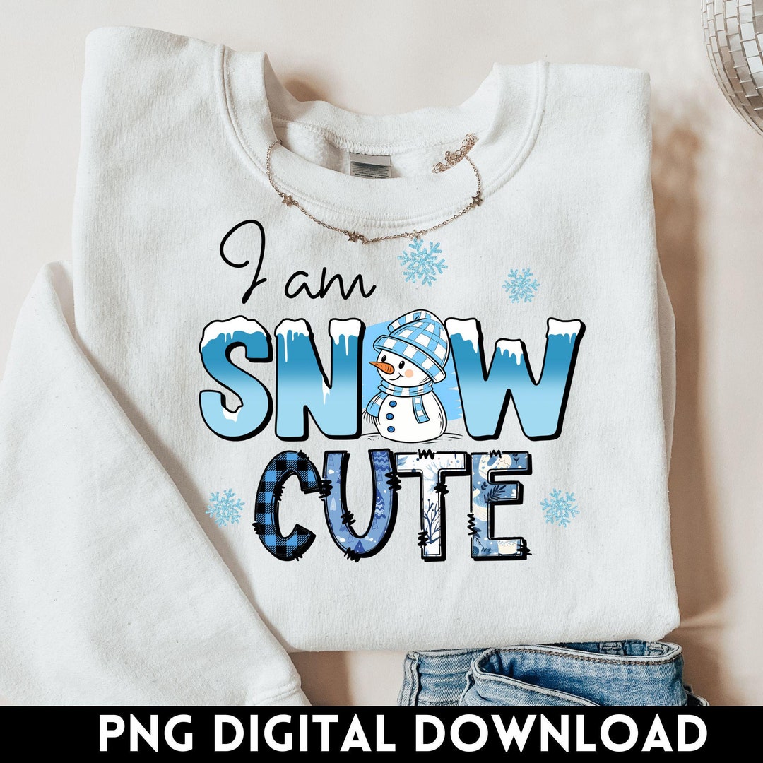 I Am Snow Cute Blue PNG, Winter Snowman Png, Cute Girly Holiday Snowman ...