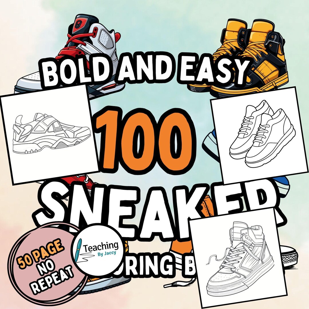 100 Sneaker Coloring Book Bold and Easy, A Coloring Pages for Adults ...