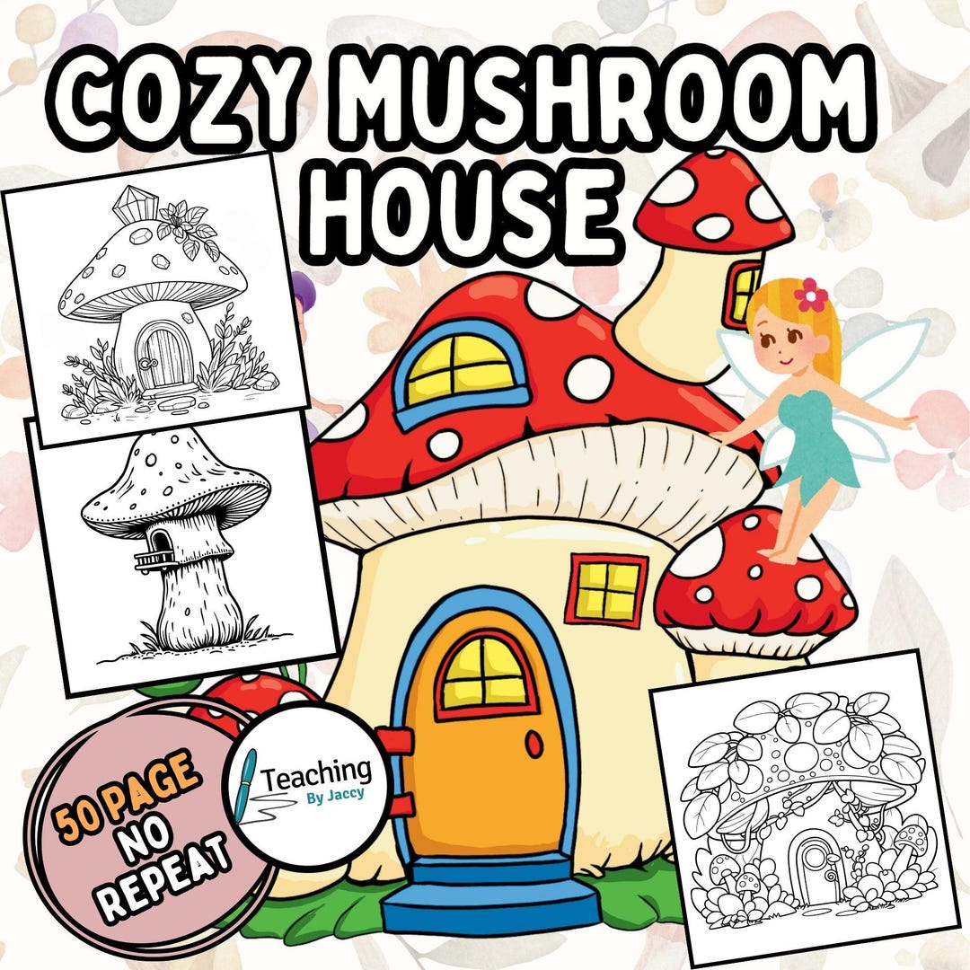 Cozy Mushroom House Coloring Book for Kids & Adults, 50 Fantasy Fairy ...