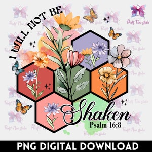 I Will Not Be Shaken Png Psalm Verse PNG, Christian Png, Religious ...