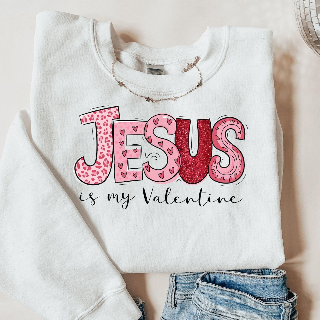Jesus is My Valentine Png, Love Jesus Design, Valentine Jesus Png ...