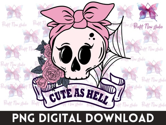 Cute as Hell Png Circuit Silhouette Cut File Printable - Etsy