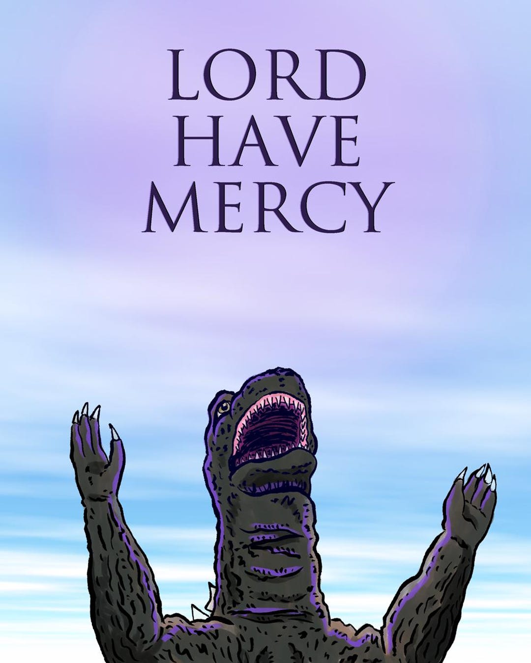 Godzilla Have Mercy Print - Etsy