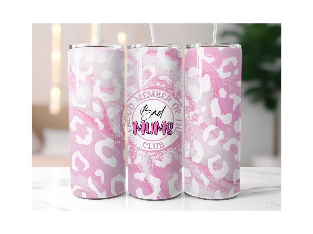 Bad Mums Club Tumbler Wrap Mum Life 20oz Tumbler Wrap 20oz - Etsy