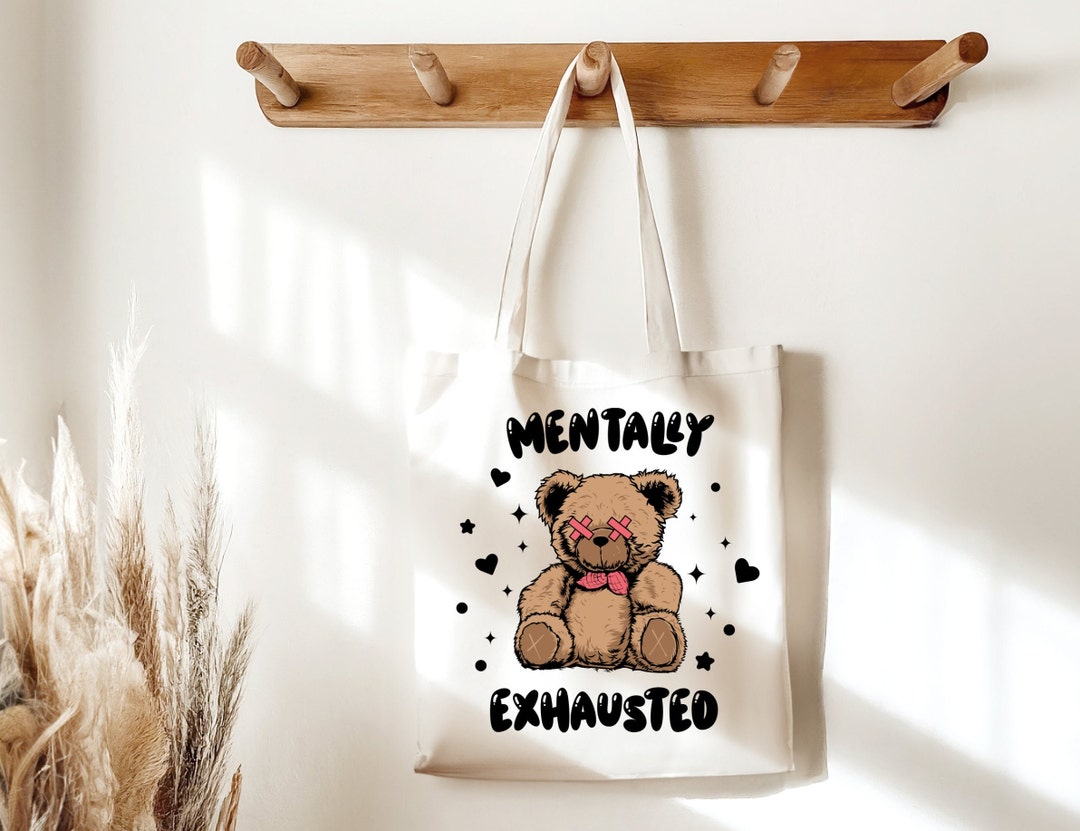 Mentally Exhausted Cute Shopping Bag, Tired Mums Reusable Bag, Cute ...