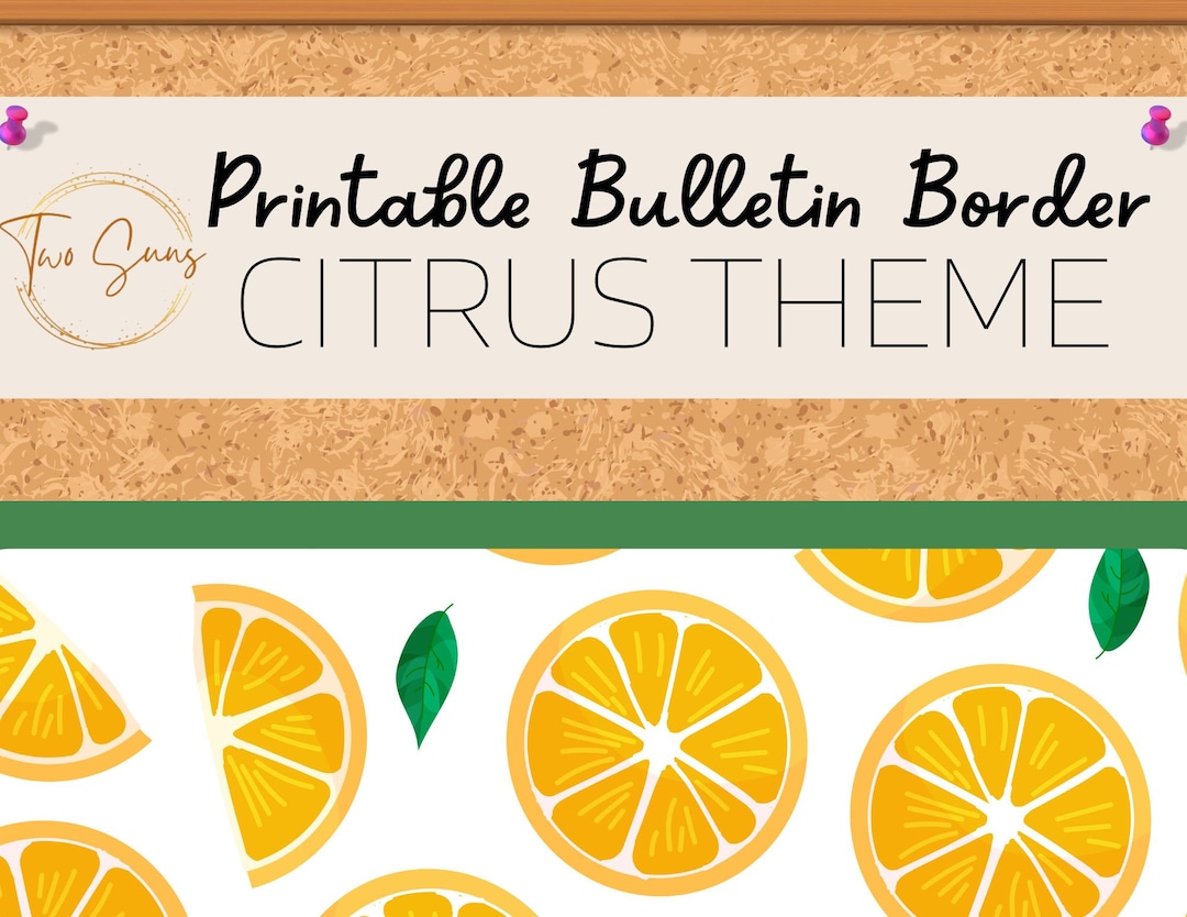 Citrus Bulletin Board Border: Printable Classroom Decor (8.5x11" PDF ...