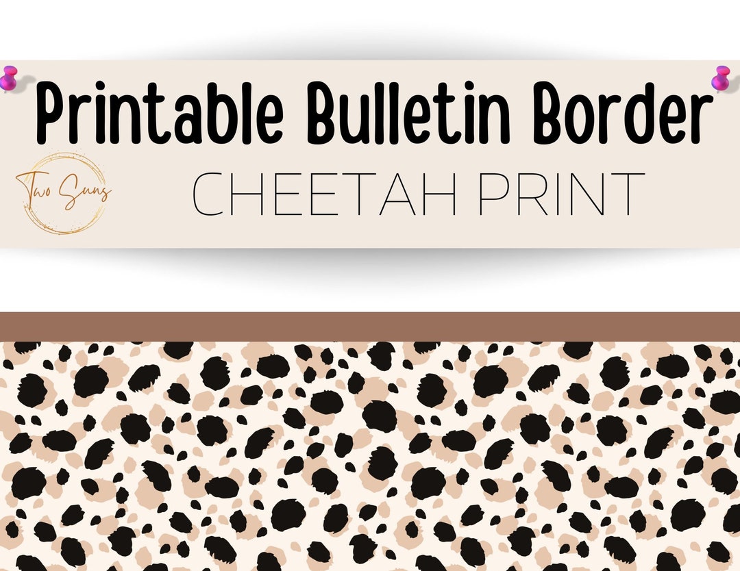 Cheetah Print Spring Summer Theme Bulletin Border, Bulletin Board ...