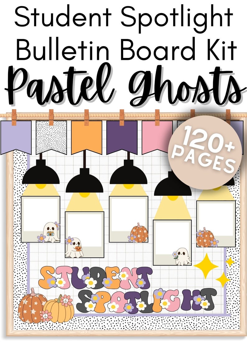 Pastel Ghosts Student Spotlight Bulletin Board, Printable Bulletin Boards - Etsy