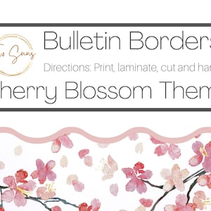Cherry Blossom Bulletin Board Border: Printable Classroom Decor (PDF ...