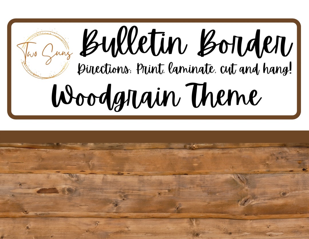Wood Theme Bulletin Border, Bulletin Board Border, Printable Classroom ...