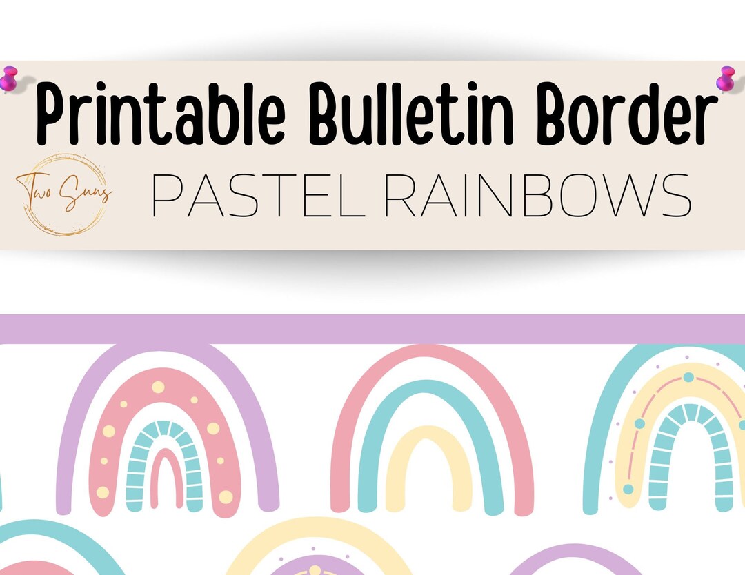 Pastel Rainbows Spring Summer Theme Bulletin Border, Bulletin Board ...