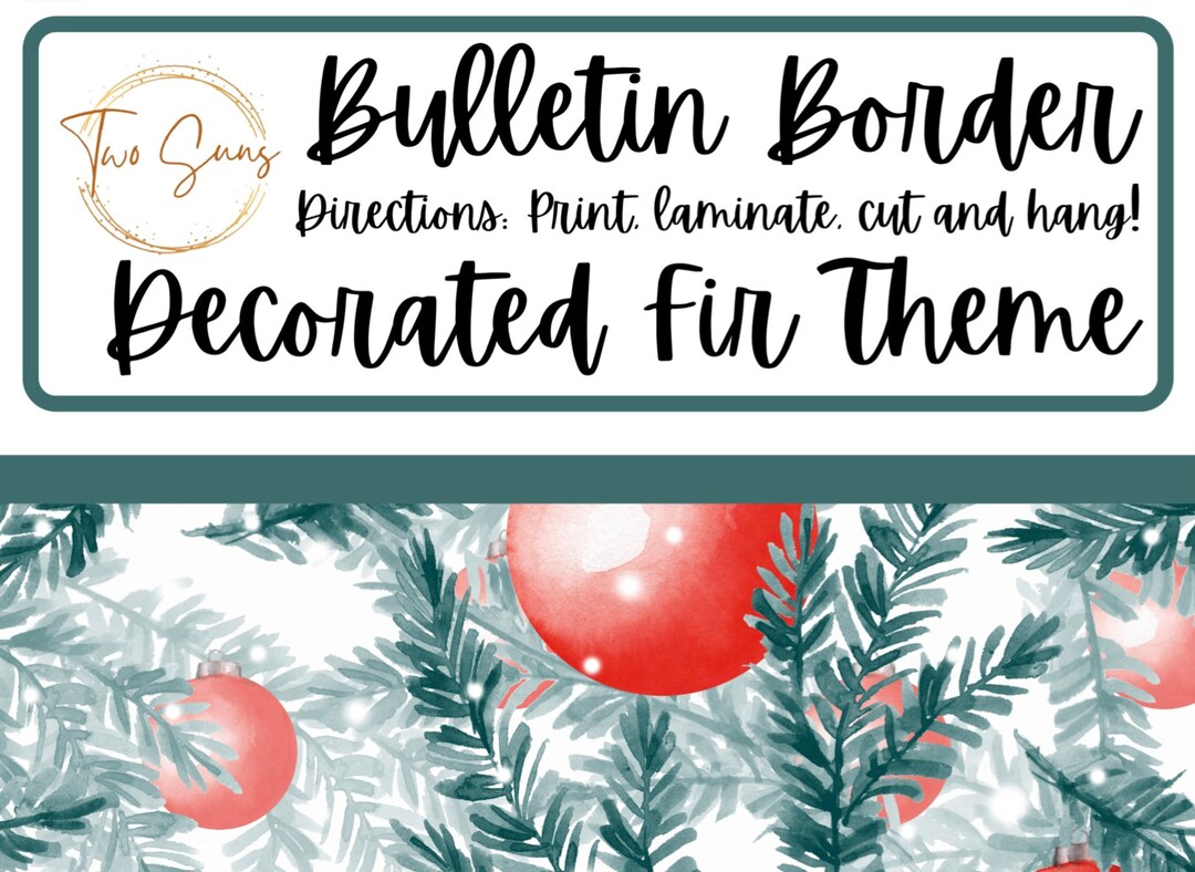 Christmas Bulletin Board Border: Decorated Fir Theme (PDF) - Etsy