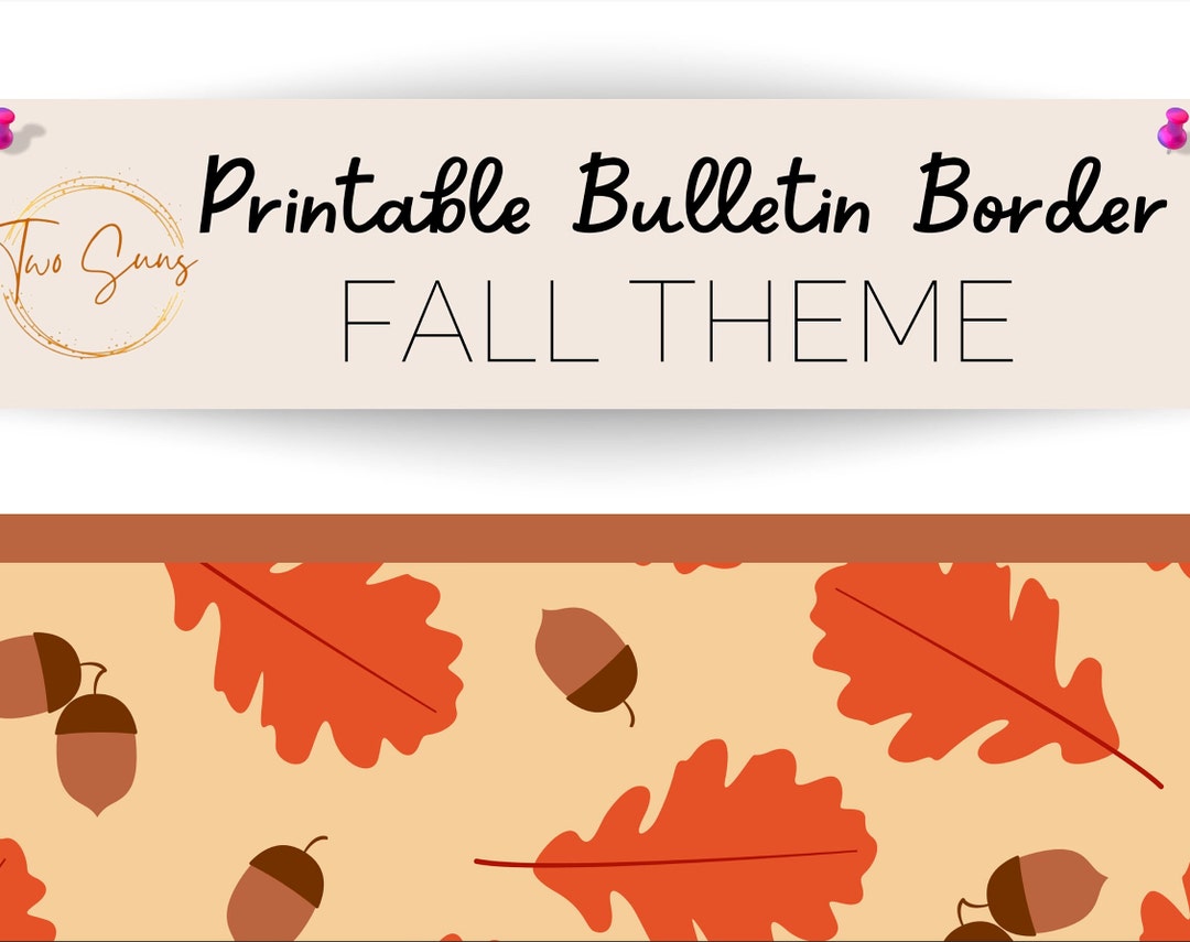 Fall Theme Bulletin Border, Bulletin Board Border, Printable Classroom ...