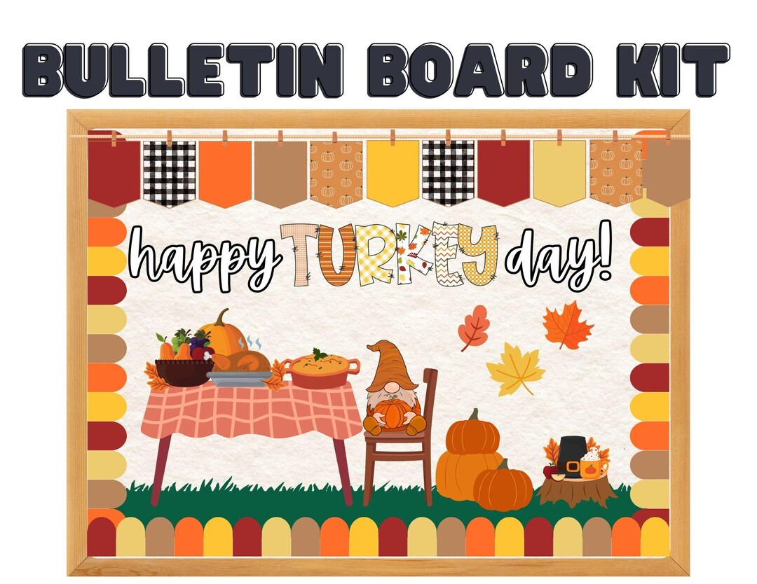Happy Turkey Day Bulletin Board Kit: Modern Classroom Decor (printable ...