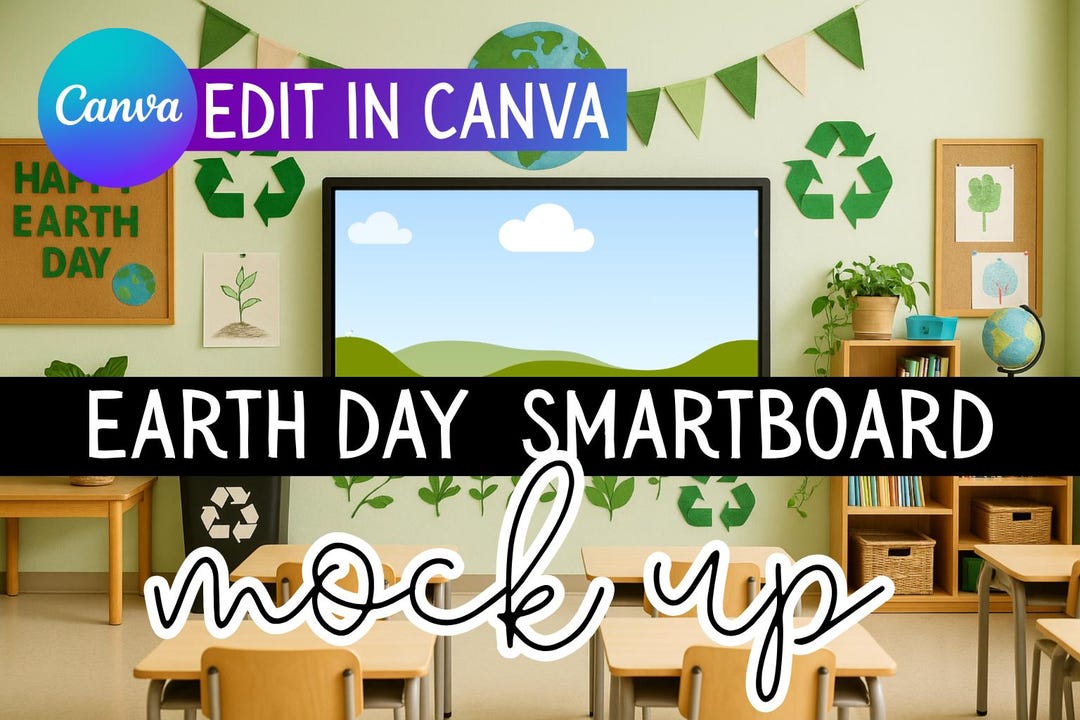 Earth Day Smart Board Mockup: Canva Drag & Drop Teacher Resource ...