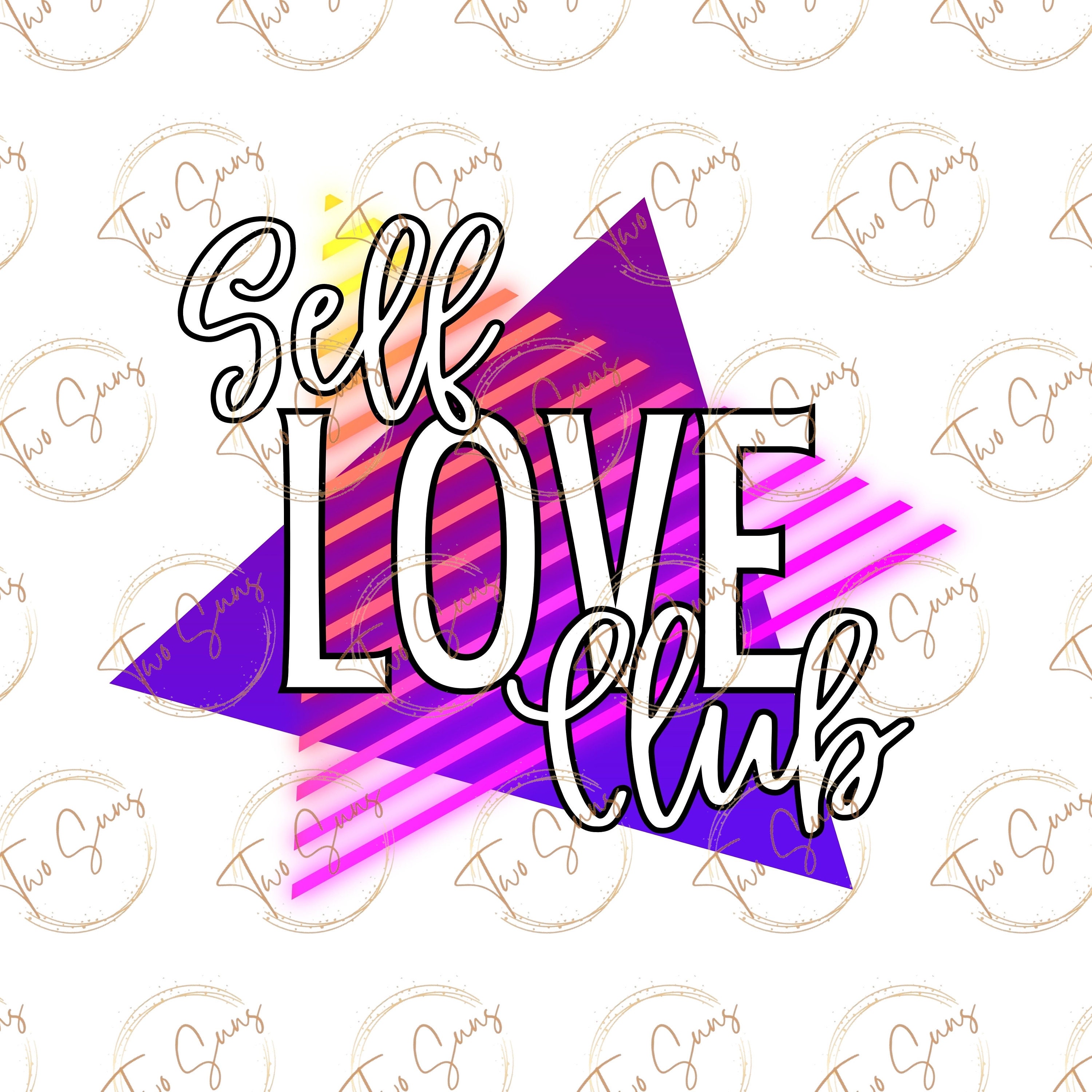 Self Love Design, Transparent Background Design, PNG File, Graphic ...