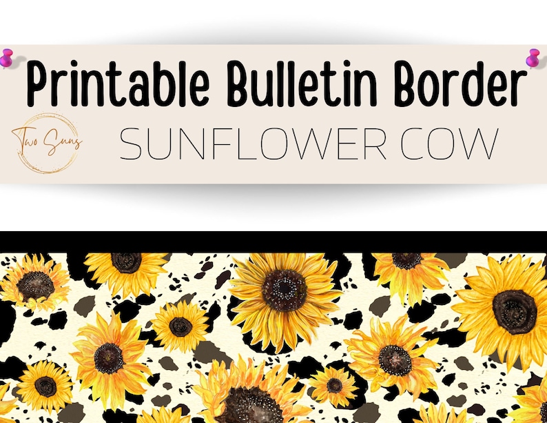 Sunflower Cow Print Bulletin Board Border: Classroom Decor (PDF) - Etsy