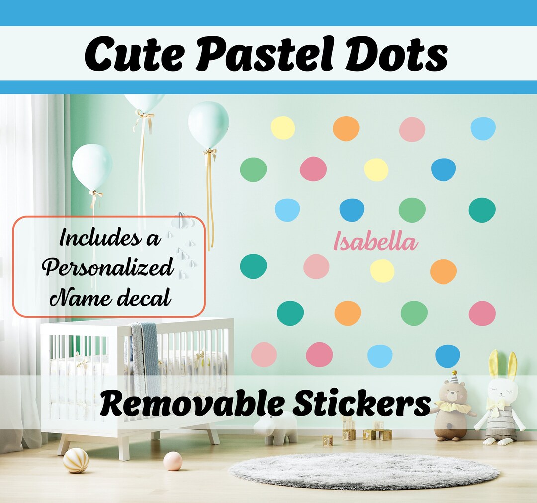 Cute Pastel Colored Dots Personalized Name Removable Stickers Nursery ...