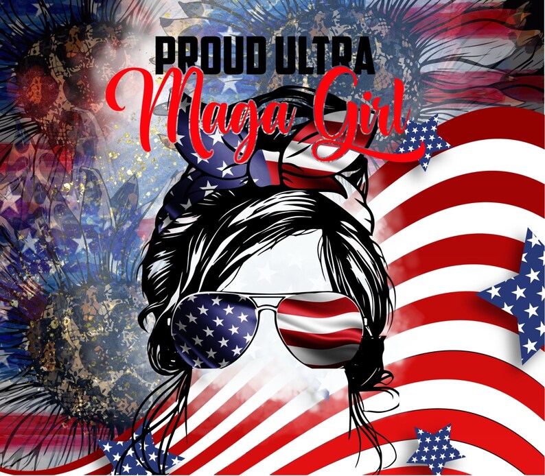 Proud Ultra MAGA Girl Wrap/ 20 Oz Skinny Tumbler Wrap/ Straight Tumbler ...