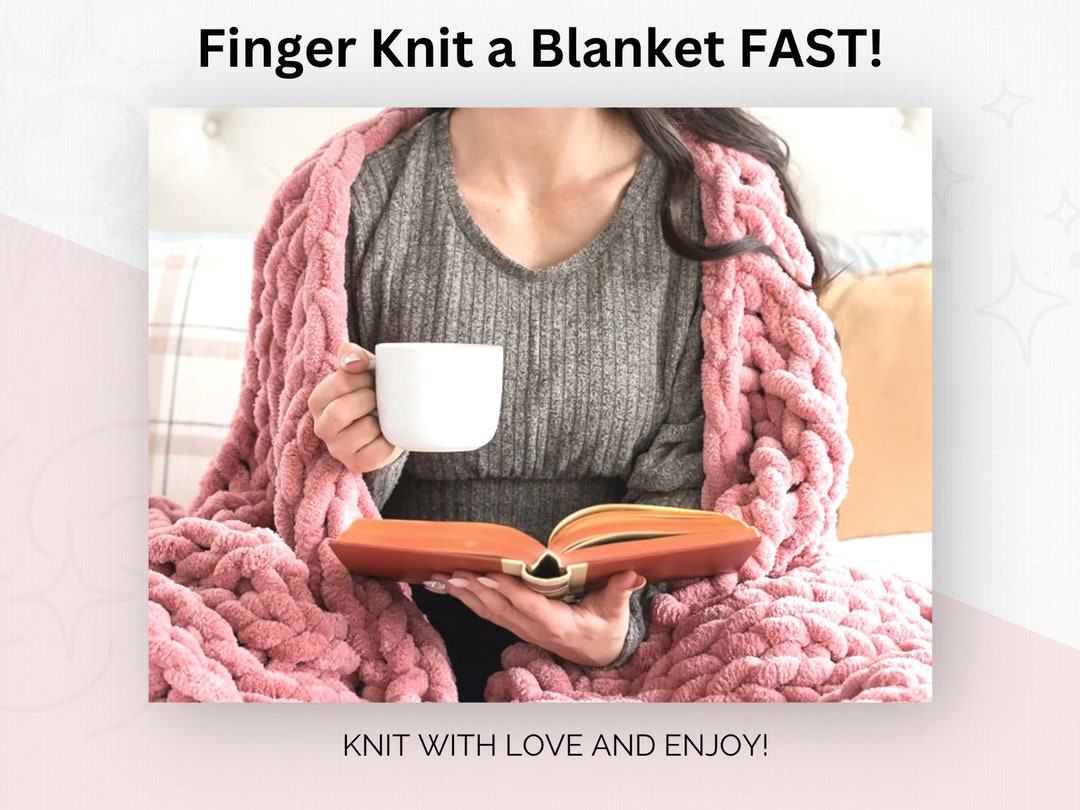 How to Finger Knit a Blanket - How to Knit - Knit in Under Seven ...