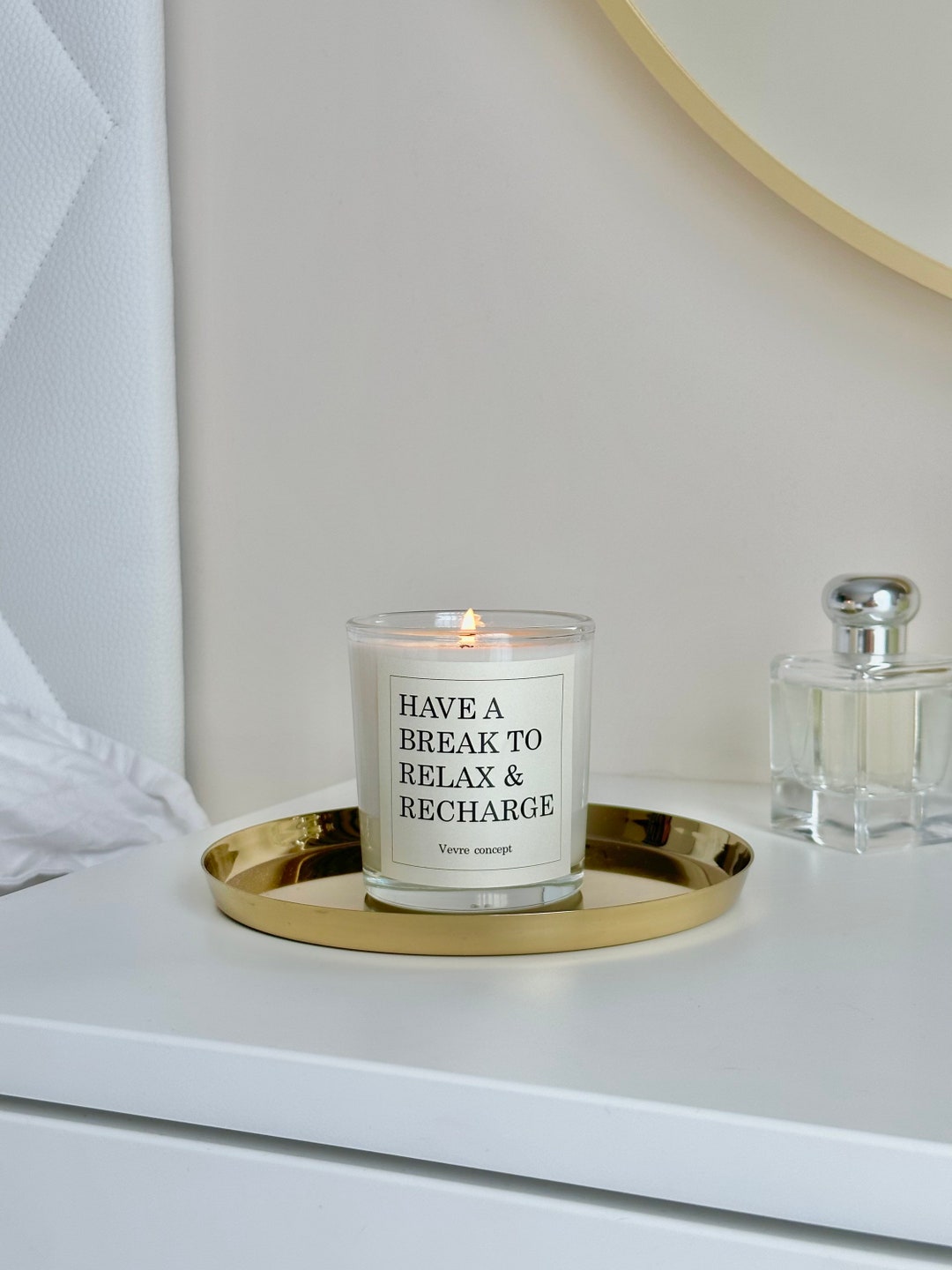 Have A Break to Relax & Recharge Elegant Scented Decor Candle for Your ...