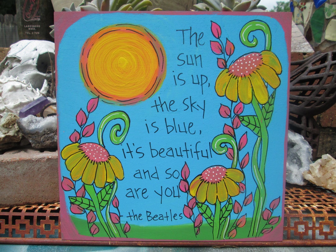Dear Prudence Song Lyrics Painting on 10 by 10 Wood Panel, the Sun is ...