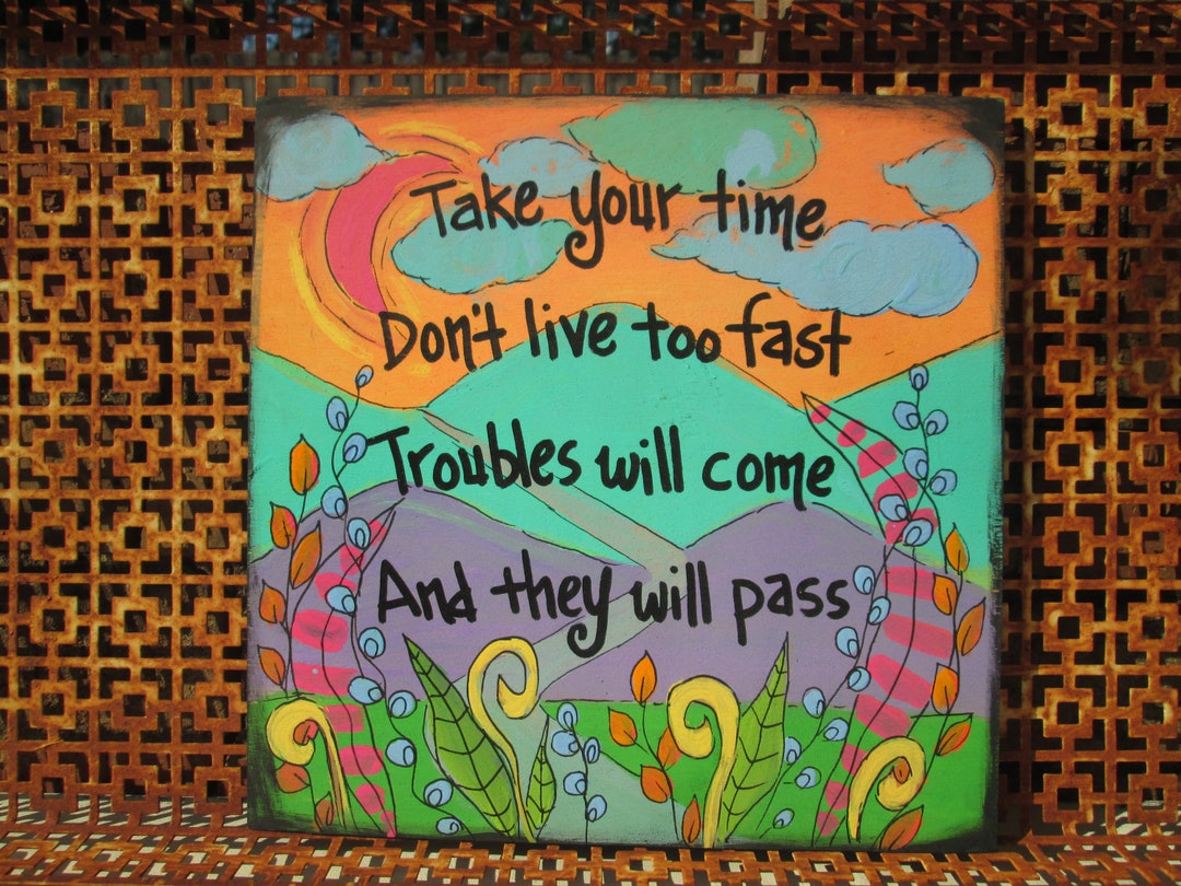 Simple Man Song Lyrics Painting on 10 by 10 Wood Panel, Take Your Time ...