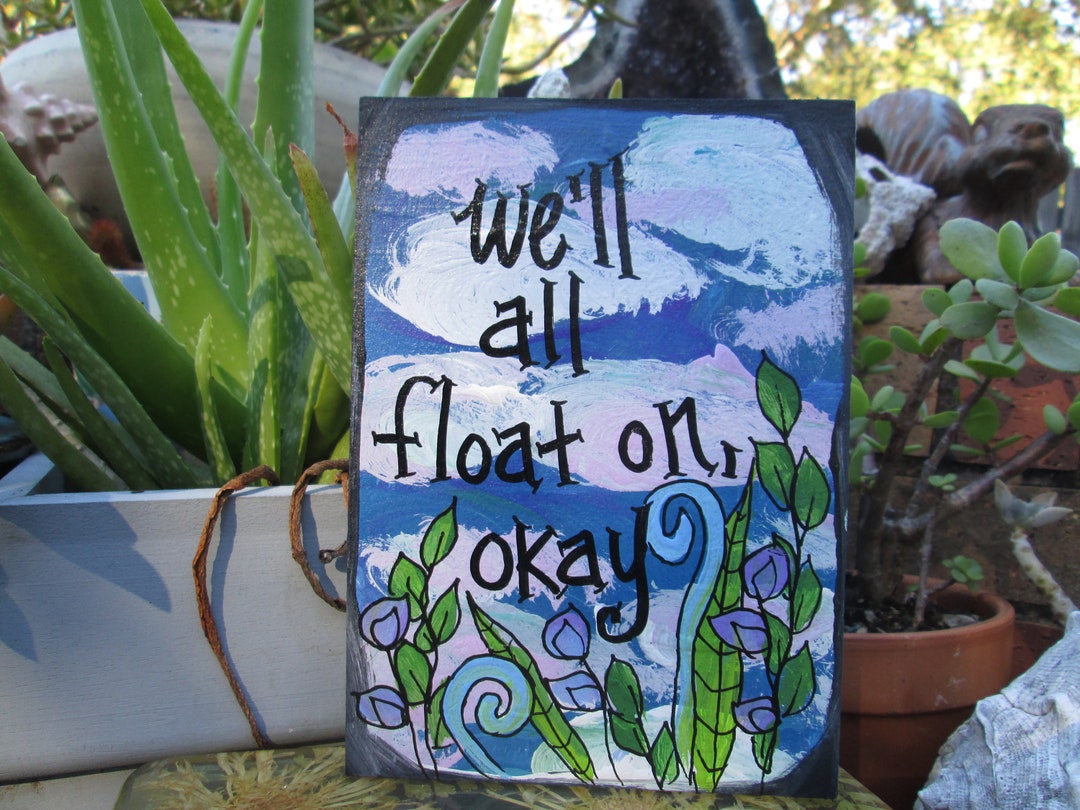 Modest Mouse We All Float on Okay Float on Song Lyric Painting on 7 X 5 ...