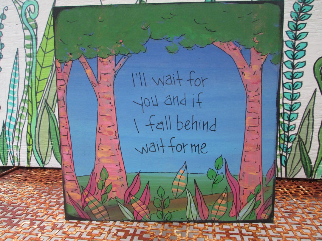 If I Should Fall Behind Song Lyrics Painting on 10 X 10 Wood Panel, I ...