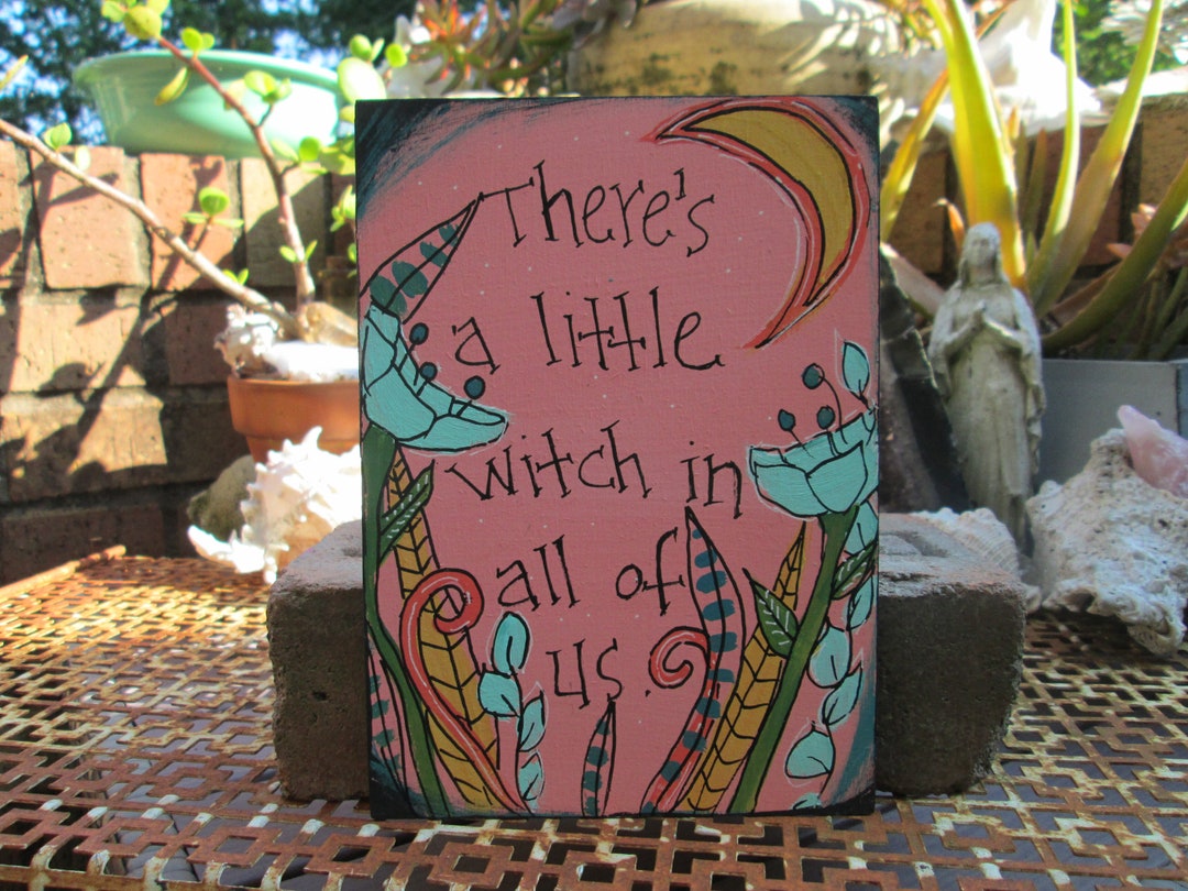 There's a Little Witch in All of Us, Practical Magic Quote Painting on ...