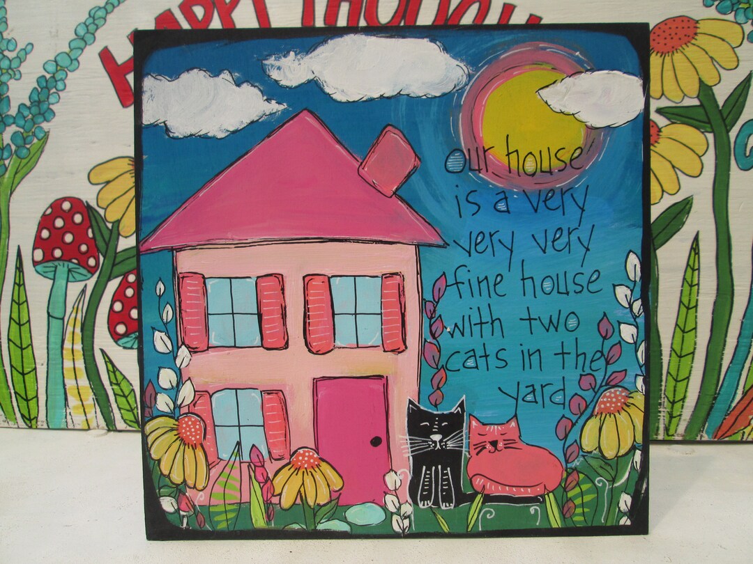 Our House Lyrics Painting on 10 X 10 Wood Panel, Our House is a Very ...