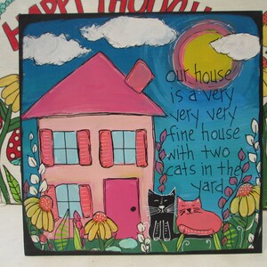 Our House Lyrics Painting on 10 X 10 Wood Panel, Our House is a Very ...