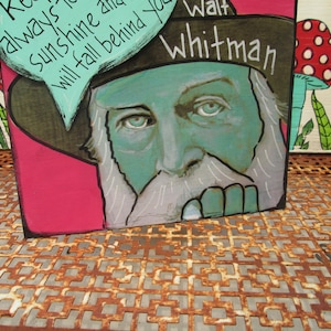 Walt Whitman Mixed Media Wall Art on 8 X 8 Wood Panel, Keep Your Face ...
