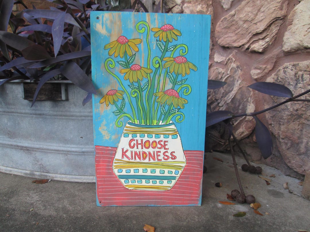 Choose Kindness Folk Art Painting on Recycled Wood 19 X 11 Hand-painted ...