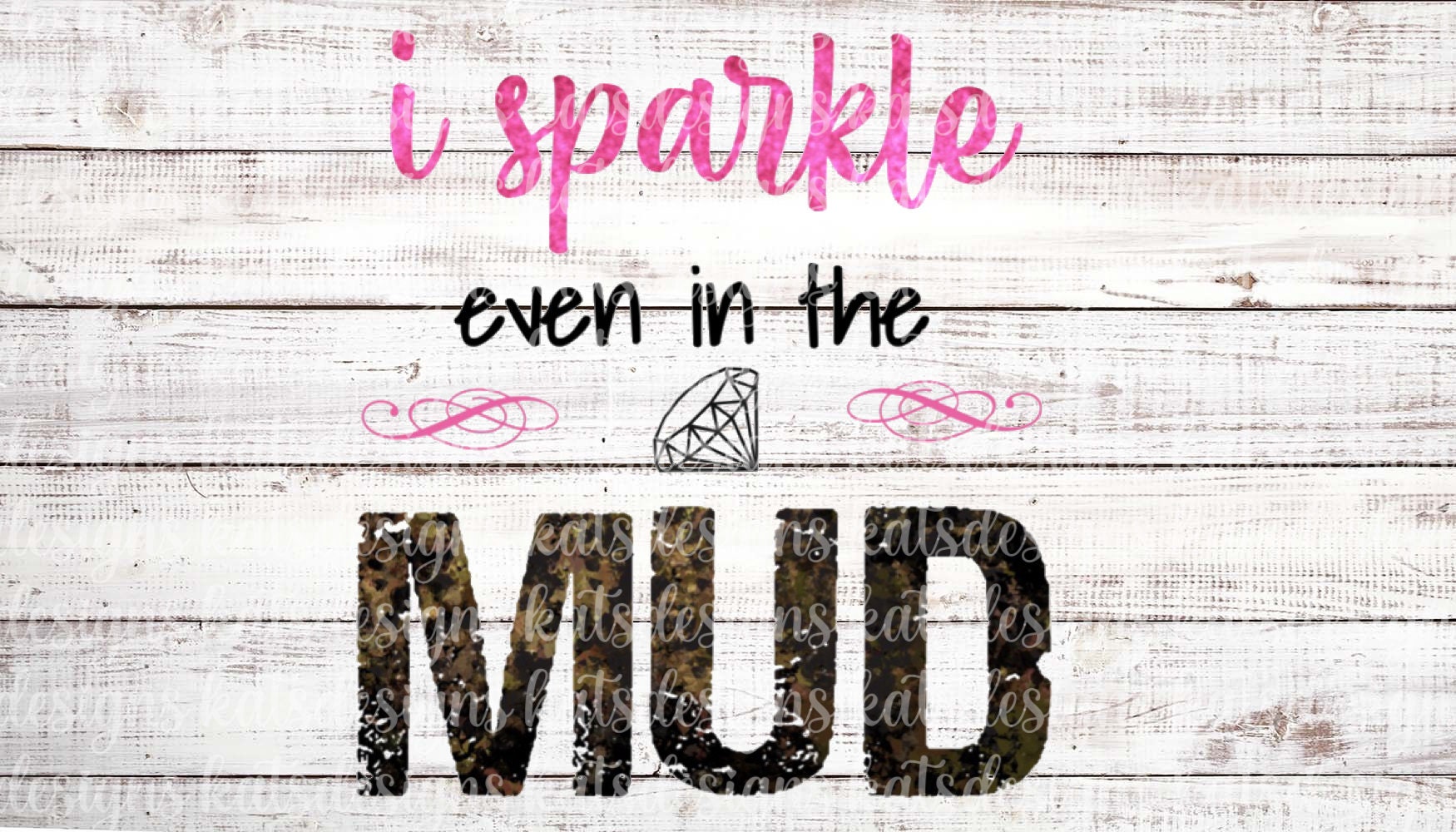 I Sparkle Even in the Mud Png - Etsy