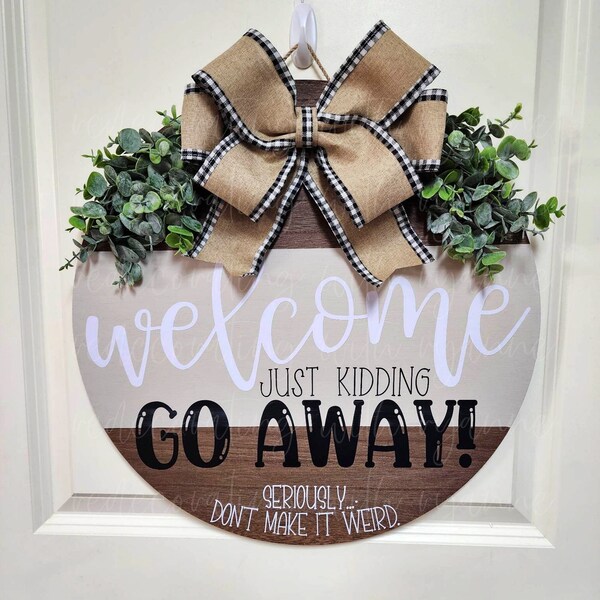 Go Away Welcome Sign - Etsy