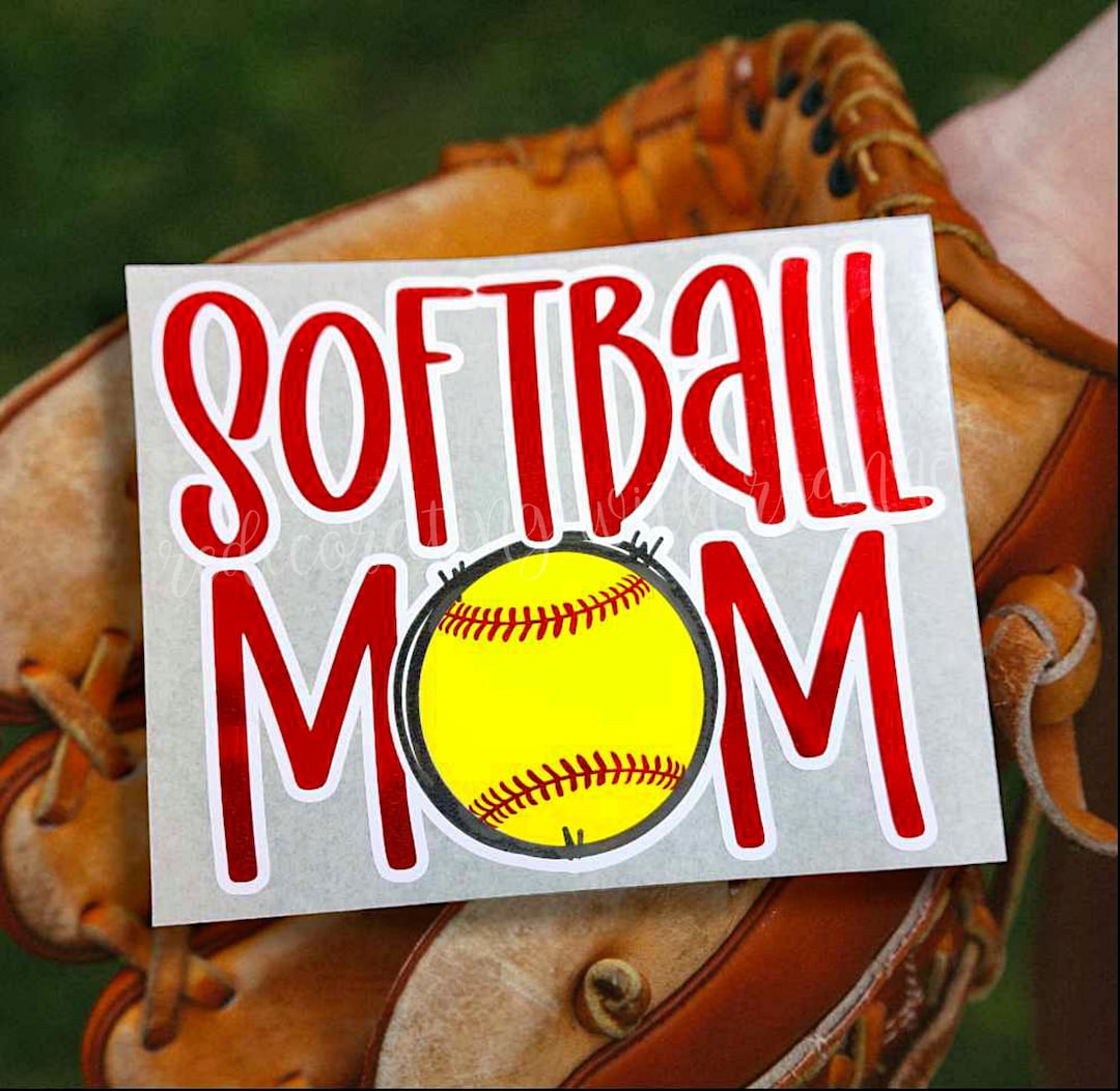 Softball Mom Premium Vinyl Decal || Sports Mom || Softball Mama ...