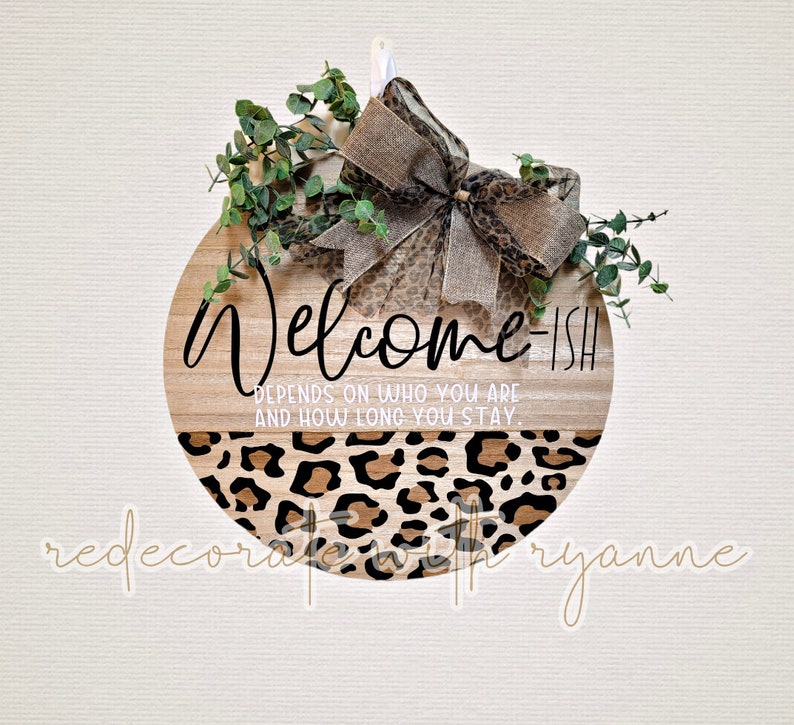 Welcome-ish Cheetah Door Hanger Front Door Hanging Sign | Etsy
