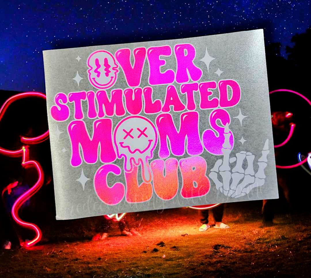 Overstimulated Moms Club Premium Vinyl Decal || Hilarious Decal for Mom ...