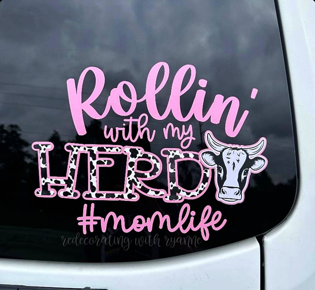 Rollin' With My Herd #momlife Car Decal || Mom Life Car Decal || Mom ...