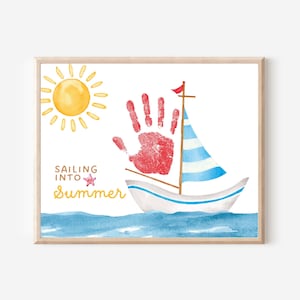 Sailing Into Summer Handprint Art, Sailboat Handprint, Baby Toddler ...