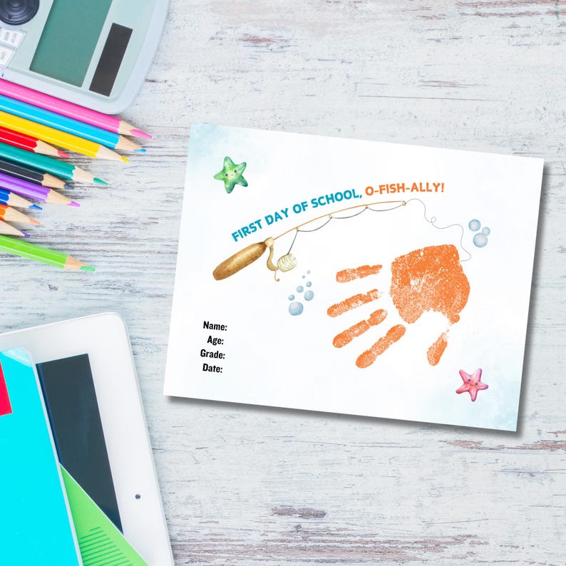 O-fish-ally First Day of School Handprint, Printable Back to School ...