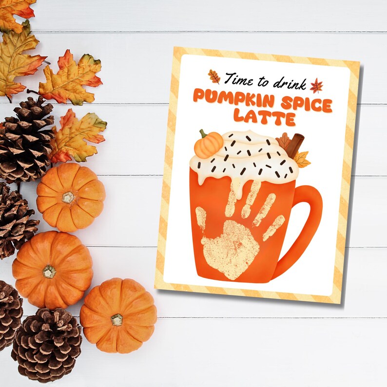 Pumpkin Spice Latte Handprint Craft, Fall Handprint Art, Pumpkin ...