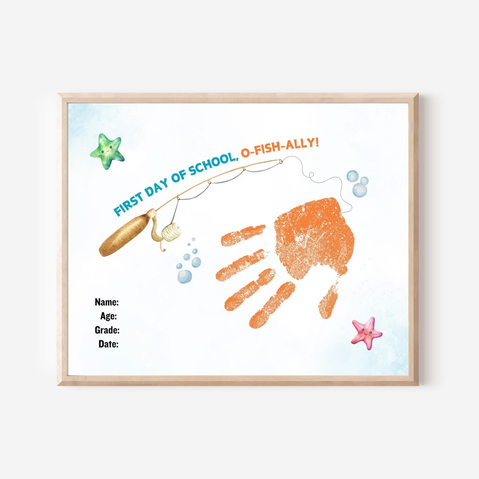 O-fish-ally First Day of School Handprint, Printable Back to School ...